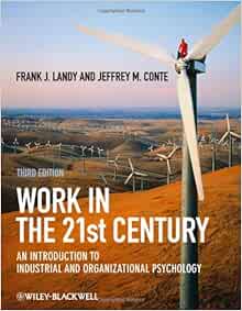 Amazon.com: Work in the 21st Century: An Introduction to Industrial and ...