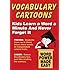 Amazon.com: Vocabulary Cartoons, SAT Word Power: Learn Hundreds of SAT ...