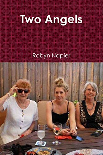 Two Angels: Napier, Robyn: 9781365464386: Amazon.com: Books