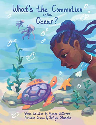 What's the Commotion in the Ocean?: A Rhyming Story about Saving Our ...