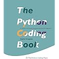 The Python Coding Book: A relaxed and friendly programming textbook for ...