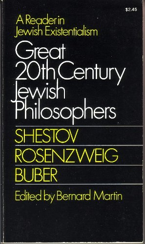 Great 20th Century Jewish Philosophers - Shestov, Rosenzweig, Buber ...