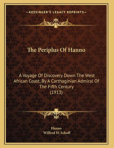 Amazon.com: The Periplus Of Hanno: A Voyage Of Discovery Down The West ...