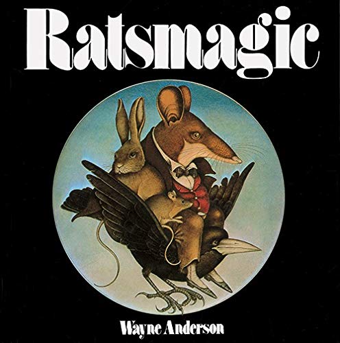 RATSMAGIC: Anderson, Wayne: 9782851072481: Amazon.com: Books