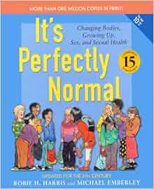 It's Perfectly Normal (Turtleback School & Library Binding Edition ...