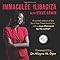 Left to Tell: Discovering God Amidst the Rwandan Holocaust: Immaculée ...