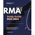 RMA Study Guide 2025-2026: All in One RMA Exam Prep Study Guide for the ...