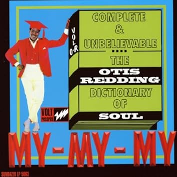 Redding, Otis - Complete & Unbelievable: The Otis Redding Dictionary of Soul [Vinyl] - Amazon ...