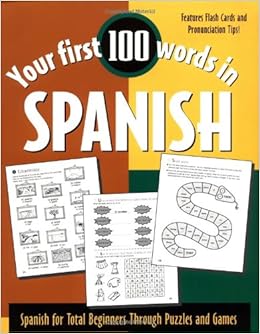 Amazon.com: Your First 100 Words in Spanish : Spanish for Total ...