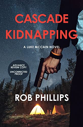 Amazon.com: Cascade Kidnapping: A Luke McCain Novel (Luke McCain ...