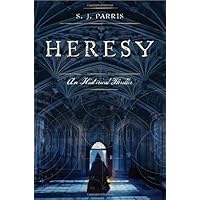 Heresy (Giordano Bruno, Book 1): S. J. Parris: 9780385531283: Amazon ...