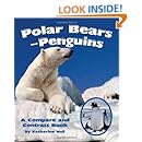 Polar Bears and Penguins: A Compare and Contrast Book: Katharine Hall ...