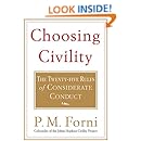 Amazon.com: Choosing Civility: The Twenty-five Rules of Considerate ...