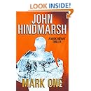 Mark One (Mark Midway Series Book 1) - Kindle edition by John Hindmarsh ...
