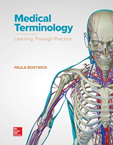 Medical Terminology: Learning Through Practice: Bostwick, Paula ...