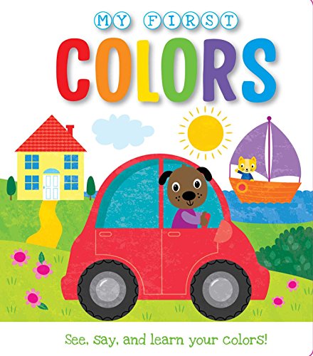 Amazon.com: My First Colors: See, say, and learn your colors! (My First ...