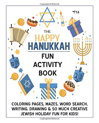 The Happy Hanukkah Fun Activity Book: Celebrate the Festival of Lights ...