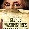 George Washington's Secret Spy War: The Making of America's First ...