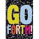 Go Forth!: Chronicle Books: 9781452155104: Amazon.com: Books
