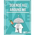 Miacademy Workbook: Science All Around Me, Units 1-3 | Homeschool ...