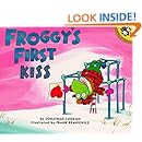 Froggy's First Kiss: Jonathan London, Frank Remkiewicz: 9780140565706 ...
