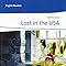 Lost in the USA: Lektüre 3./4. Lernjahr: Lernjahr 3 und 4 (English ...