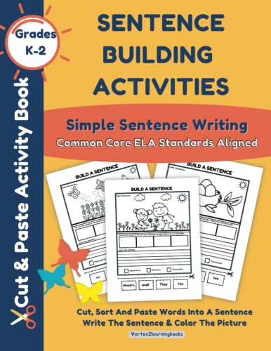 Cut And Paste Activity Book For Kids: Sentence Building Activities ...