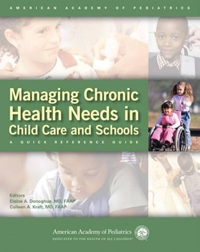 Managing Chronic Health Needs in Child Care and Schools: A Quick ...
