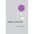 Amazon.com: Human Evolution: Our Brains and Behavior: 9780190616786 ...