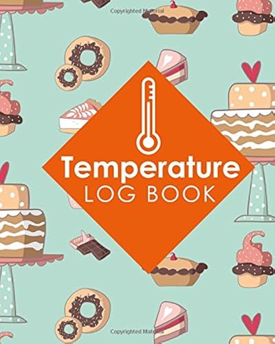 Temperature Log Book: Food Temperature Record Sheet, Temperature ...