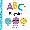 ABCs of Physics: 1 (Baby University): Amazon.co.uk: Ferrie, Chris: Books