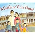 A Castle on Viola Street: DyAnne DiSalvo: 9780688176907: Amazon.com: Books