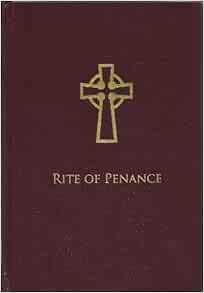 Rite of Penance: United States Conference of Catholic Bis ...