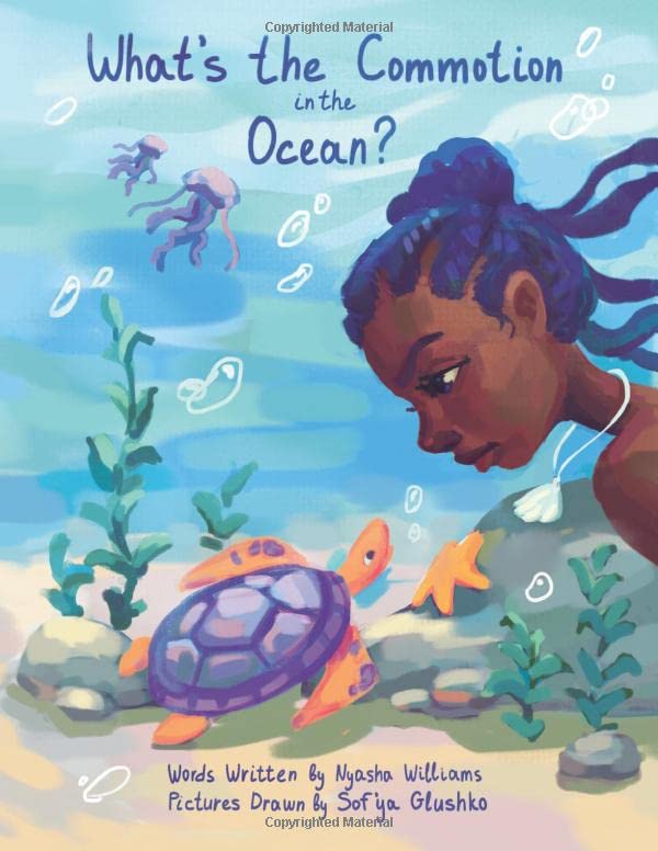 What's the Commotion in the Ocean?: A Rhyming Story about Saving Our ...