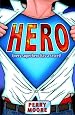 HERO: Amazon.co.uk: Perry Moore: 9780552555869: Books