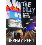 The Dilly: Amazon.co.uk: Jeremy Reed: 9780720615890: Books