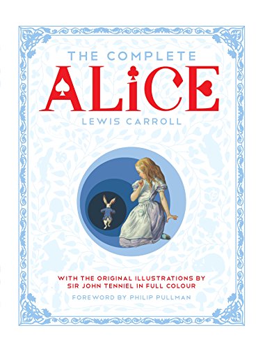 Amazon.com: Complete Alice: 9781447275992: Lewis Carroll: Books
