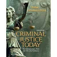 Amazon.com: Criminal Justice Today: An Introductory Text for the 21st ...