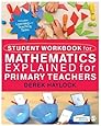 Mathematics Explained for Primary Teachers: Amazon.co.uk: Derek Haylock ...