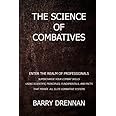 The Science of Combatives (Fairbairn Protocol H2H Textbooks): Drennan ...