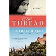 Amazon.com: The Thread: A Novel: 9780062135582: Hislop, Victoria: Books