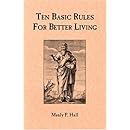 Ten Basic Rules for Better Living: Manly P. Hall: 9780893143626: Amazon.com: Books