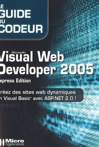 Visual Web Developer 2005 : Express Edition: 9782742968633: Amazon.com ...