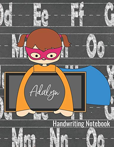 Adalyn Handwriting Notebook: Lined Writing Practice Paper - Alphabet ...