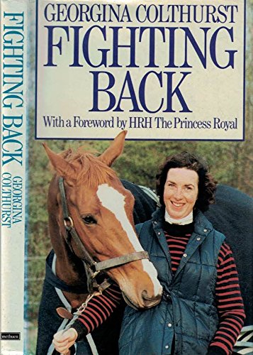 Fighting back: Colthurst, Georgina: 9780413614605: Amazon.com: Books