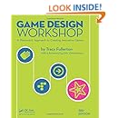 Game Design Workshop: A Playcentric Approach to Creating Innovative ...