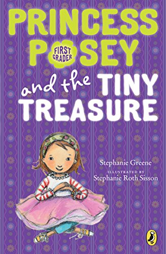 Princess Posey and the Tiny Treasure (Princess Posey, First Grader ...