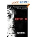 Amazon.com: Compulsion (9780061993862): Heidi Ayarbe: Books