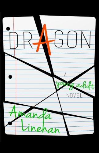 Dragon: Linehan, Amanda: 9781523368662: Amazon.com: Books