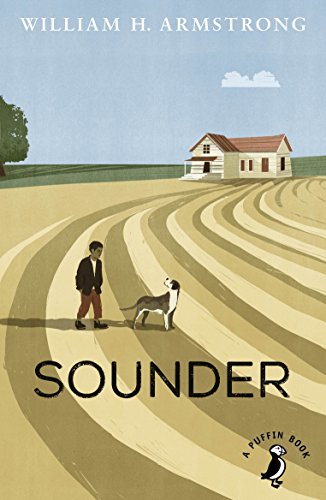 Sounder Book Review and Ratings by Kids - William H. Armstrong